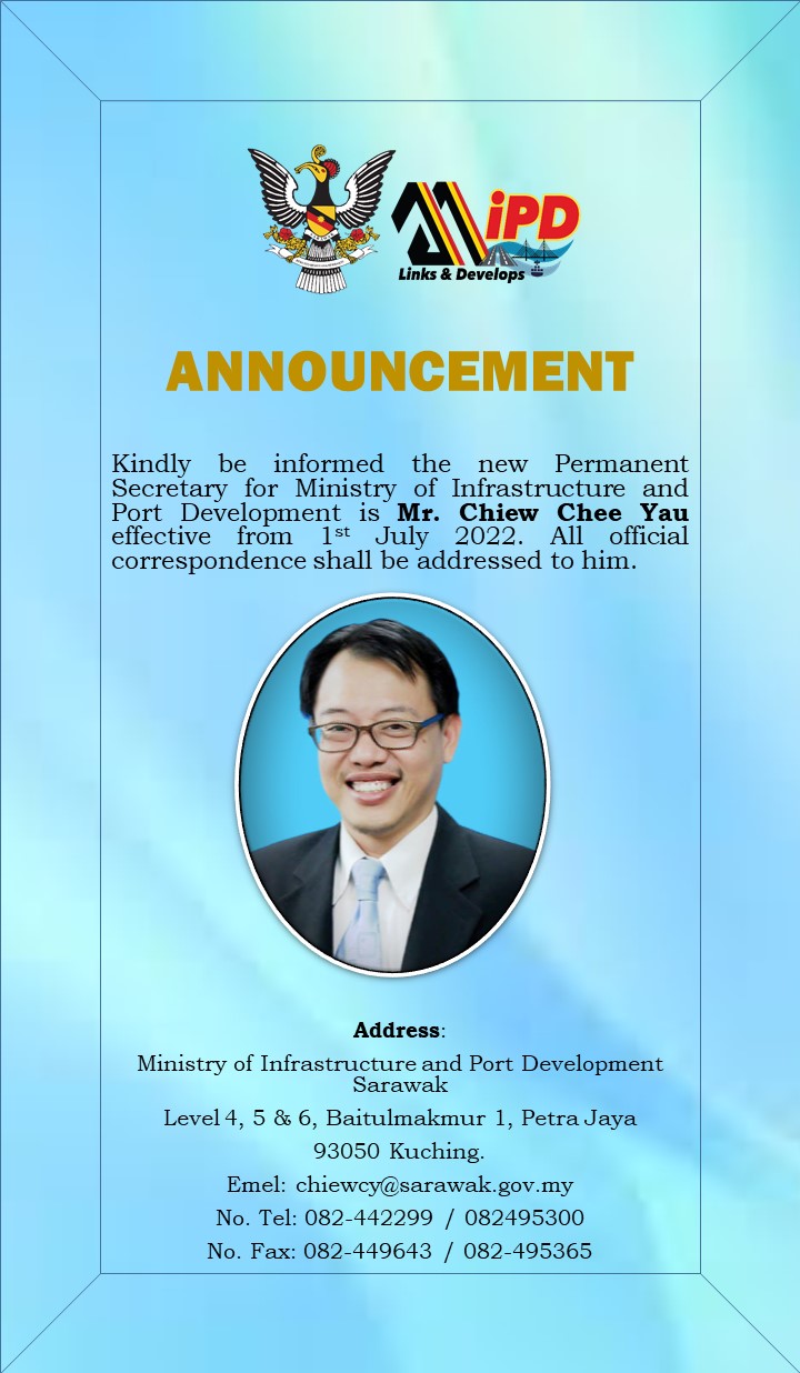 Announcement - Ministry of Infrastructure and Port Development Sarawak